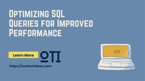 How To Optimize Sql Queries For Improved Performance Sanjay Humania
