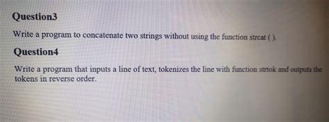 solved question3 write a program to concatenate two strings