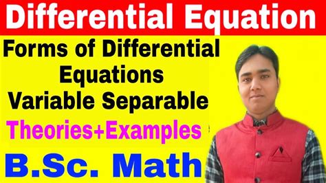 Variable Separable Differential Equations Forms Of Differential Equations Youtube