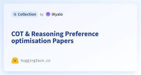 Cot And Reasoning Preference Optimisation Papers A Ikyalo Collection