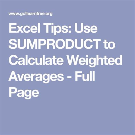 Excel Tips Use Sumproduct To Calculate Weighted Averages Full Page