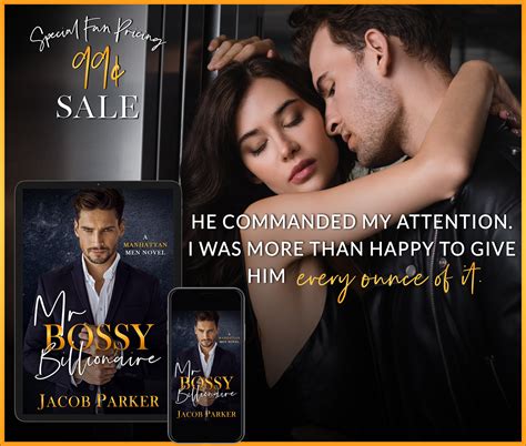 Read Chapter One Of Mr Bossy Billionaire Jacob Parker