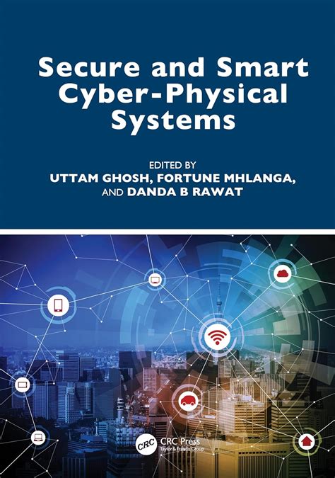 Secure And Smart Cyber Physical Systems Softarchive