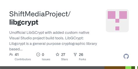 Github Shiftmediaproject Libgcrypt Unofficial Libgcrypt With Added Custom Native Visual