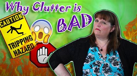 CLUTTER DANGER 4 Ways Clutter Is Bad For You YouTube