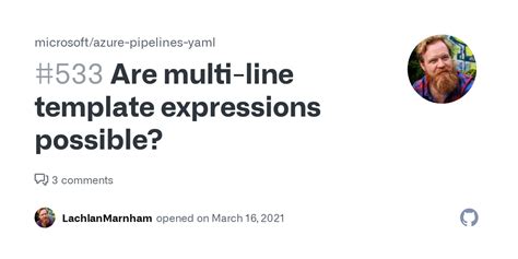 Are Multi Line Template Expressions Possible · Issue 533 · Microsoft