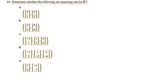 Solved Determine Whether The Following Are Spanning Sets Chegg