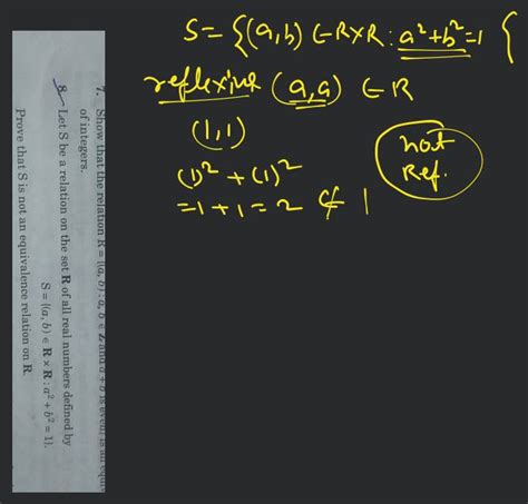 8 let s be a relation on the set mathbf{r} of all real numbers defined b