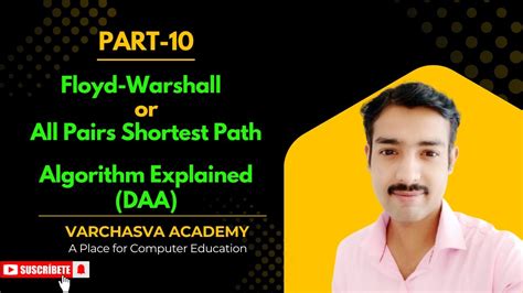 Floyd Warshall Algorithm Explained 🔥 All Pairs Shortest Path Daa Btech Gate Cs Cs402