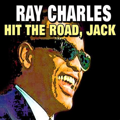 Hit The Road Jack Ray Charles Qobuz