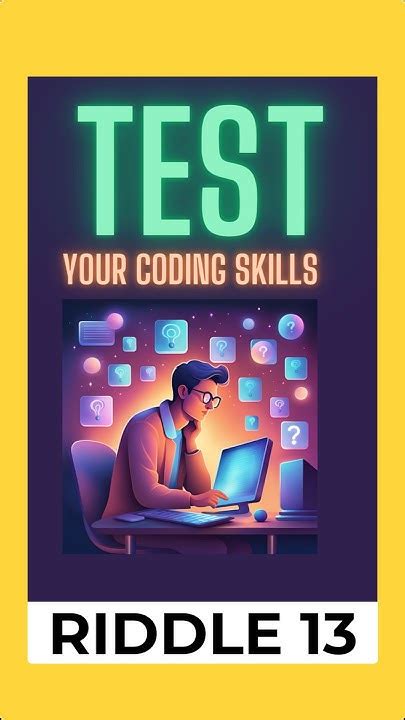 Test Your Coding Skills With This Riddle Challenge Riddle 13 Quiz