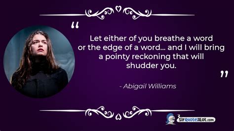 The Crucible Abigail Williams Quotes