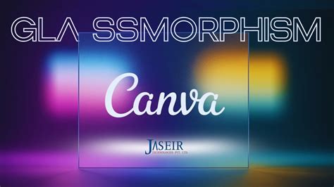 Glassmorphism Effect In Canva Frosted Glass Ui Design Hack Jaseir Youtube