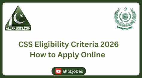 Css Eligibility Criteria 2026 Apply Online