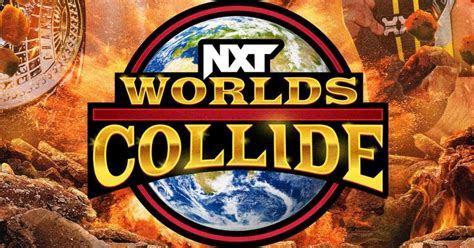 WWE NXT Worlds Collide 9/4/2022 – Wrestling News Blog