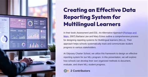 Creating An Effective Data Reporting System For Multilingual Learners Creating An Effective Data Reporting System For Multilingual Learners