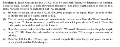 Problem 4 Input Capture Module 2 Ic2 Is To Be Used