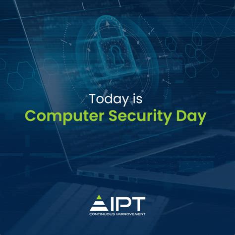 Computersecurityday Cybersecurity Itsecurity Ipt