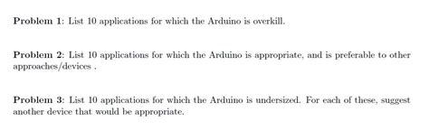 List Applications For Which The Arduino Is Chegg