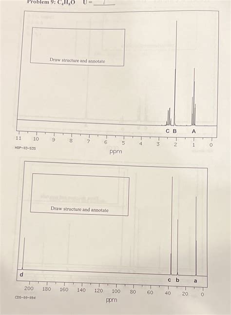 [solved] problem 9 cho u draw structure and annotate c b a 11 10 9 8