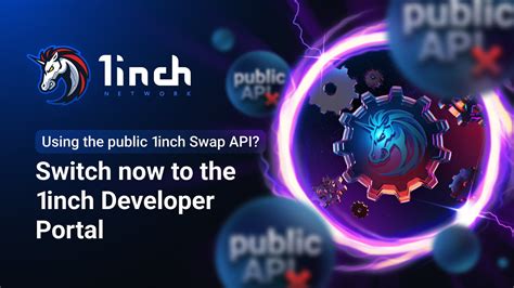 public swap api to be discontinued access 1inch apis via the 1inch developer portal r 1inch
