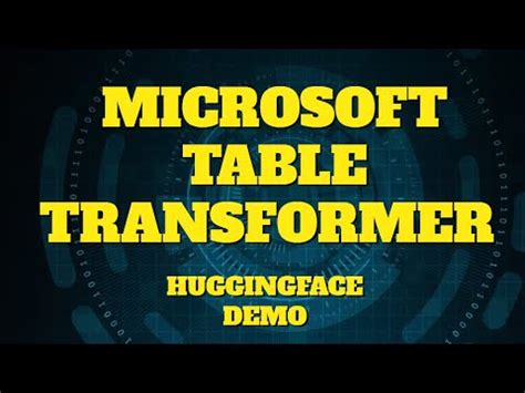 Microsoft Table Transformer HuggingFace Demo - YouTube