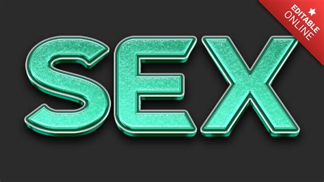 Sex Glossy Green Bold 3d Typography Text Effect Generator