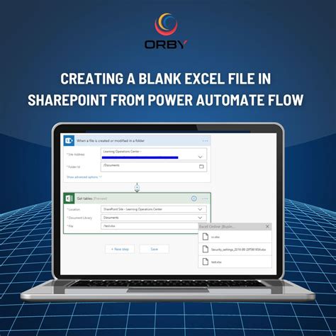 Orby On Linkedin Creating A Blank Excel File In Sharepoint From A
