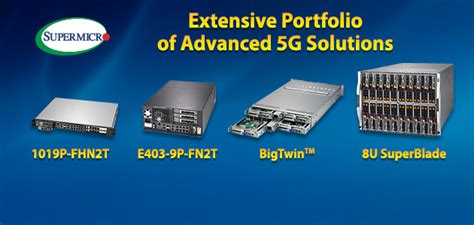 Supermicro Launches Server Class Edge Systems For Open 5g Radio Access