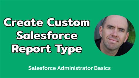 how to create a custom report type [screenshots]