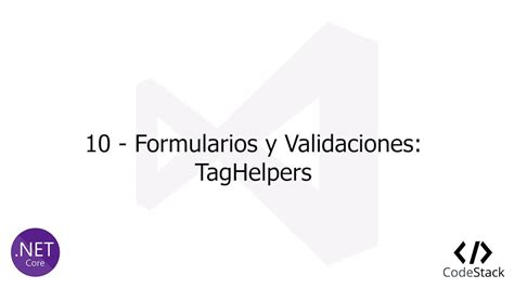 10 Formularios Y Validaciones Tag Helpers Netcore Mvc Youtube