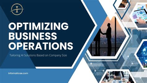 Optimizing Business Operations Tailoring Ai Solutions Based On Company Size