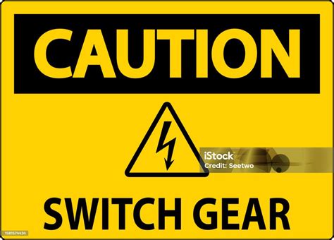 Caution Sign Switch Gear Sign Stock Illustration Download Image Now