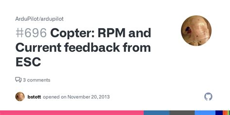Copter Rpm And Current Feedback From Esc · Issue 696 · Ardupilotardupilot · Github