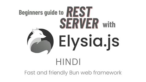 🚀 Easy REST API Development with Elysia.js: A Step-by-Step Guide for Beginners! - YouTube