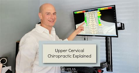 Upper Cervical Chiropractic Explained