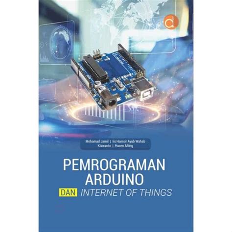 Jual Buku Pemrograman Arduino Dan Internet Of Things BUKU ORIGINAL Warna Kab Sleman