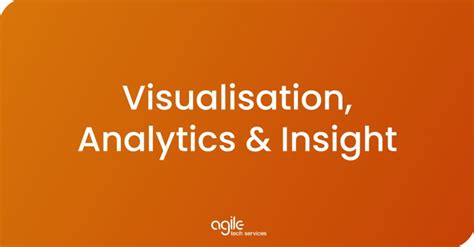 Agile Tech Services On Linkedin Visualisation Analytics And Insight