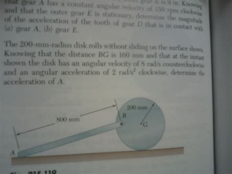 Solved Knowing And That Gear A Has A Constant Angular