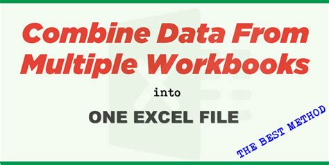 How To Merge Combine Multiple Excel Files Into One Workbook