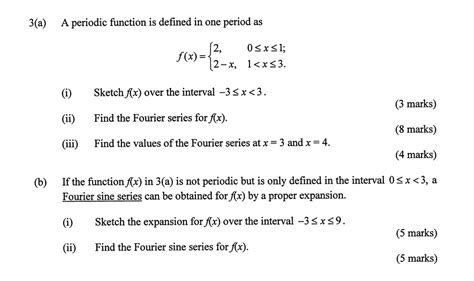 Solved 3 A A Periodic Function Is Defined In One Period As Chegg Com