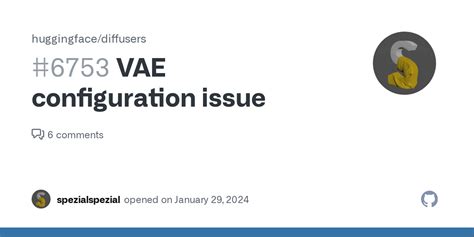 vae configuration issue · issue 6753 · huggingface diffusers · github