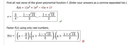 Solved Find All Real Zeros Of The Given Polynomial
