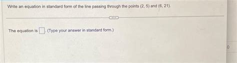 Solved Write An Equation In Standard Form Of The Line Chegg