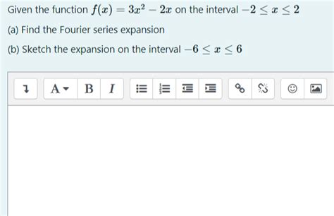 Solved Given the function f(x)=3x2-2x ﻿on the interval | Chegg.com