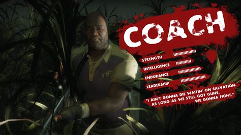 Left 4 Dead 2 Coach Stats By Declarck On Deviantart