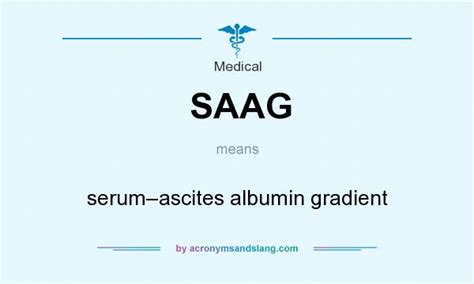 Saag Serumascites Albumin Gradient In Medical By