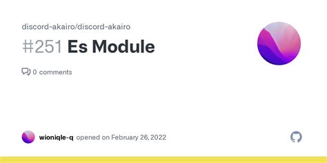 es module · issue 251 · discord akairo discord akairo · github
