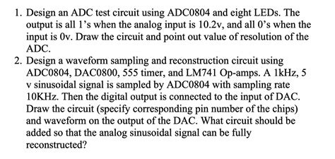 Solved Design An ADC Test Circuit Using ADC And Eight Chegg Com