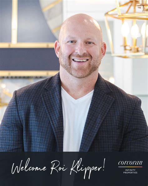 I Am Thrilled To Announce That Roi Klipper And The Klipper Group Have Joined Us At Corcoran